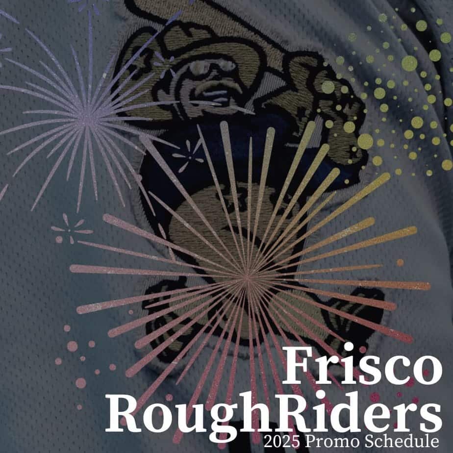 Frisco RoughRiders 2025 Promotions: Fun & Fireworks